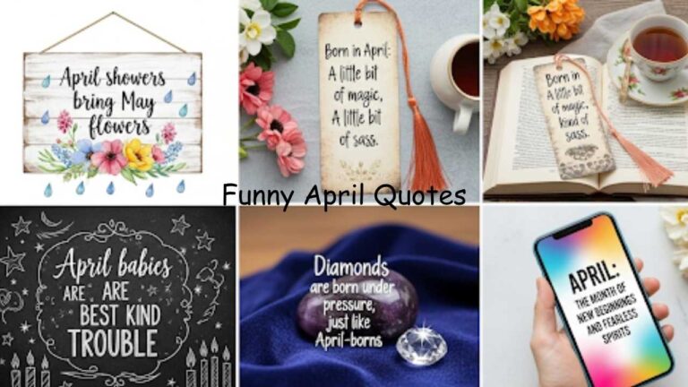 35+ Funny April Quotes – Laugh Into Spring