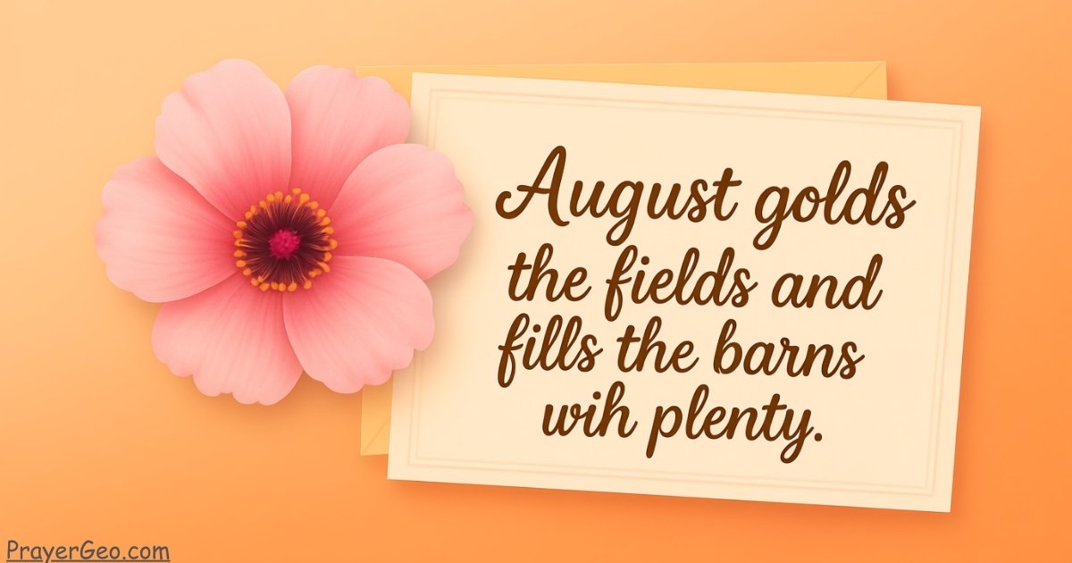 Top 45+ Hello August Quotes and Messages