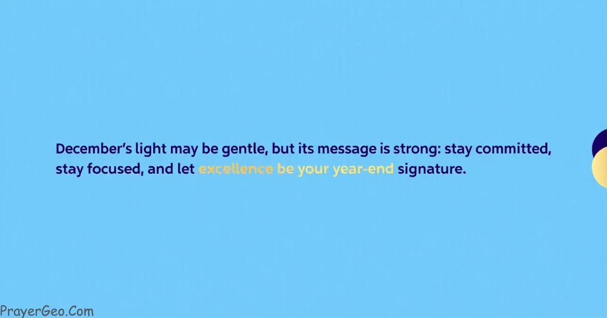 40+ December Quotes and Messages for Work